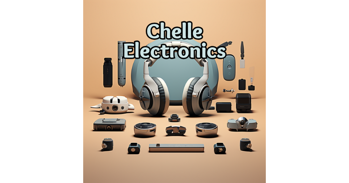 WWW.CHELLEELECTRONICS.COM – Chelle Electronics